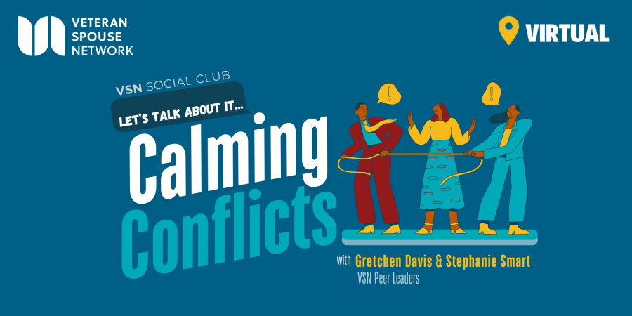Let's Talk About It: Calming Conflict | TexVet